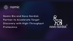 Nomic Partners with Novo Nordisk to Scale Proteomics for Drug Discovery ...